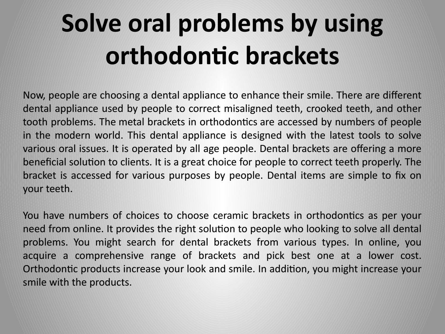 Solve oral problems by using orthodontic brackets by Sino Ortho - Issuu
