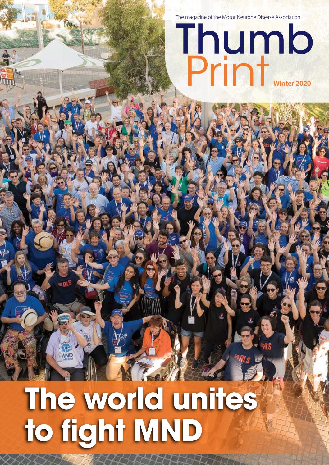 Thumb Print - Winter 2020 by MND Association - Issuu