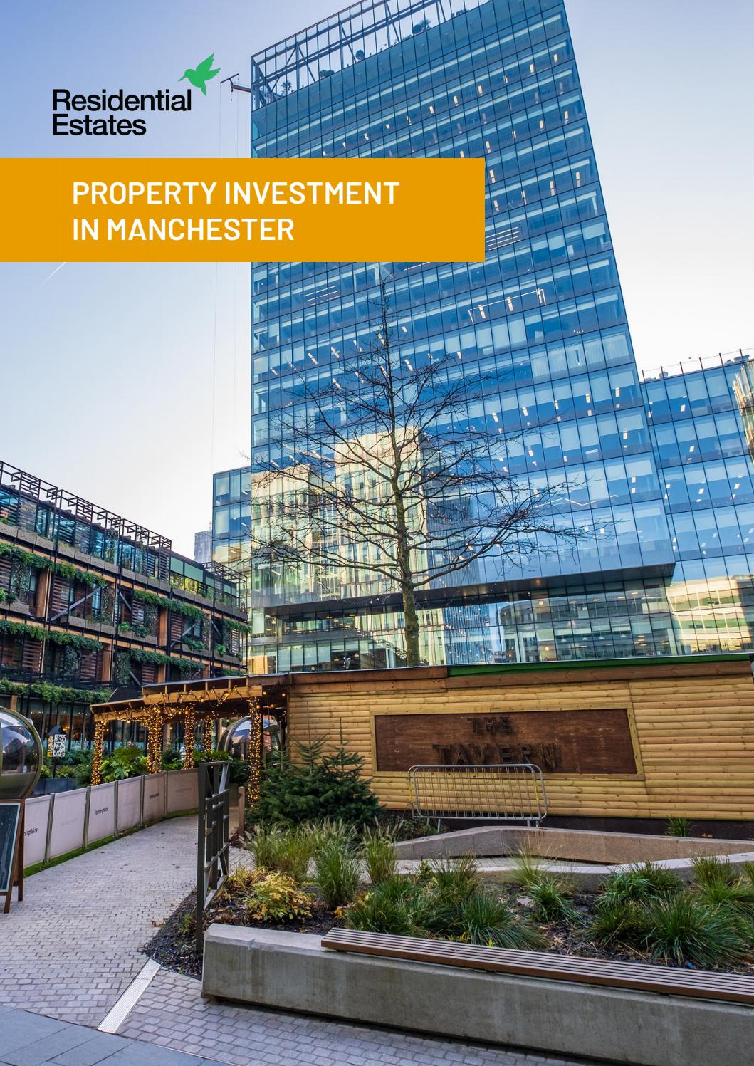 Property Investment In Manchester - a guide by residential-estates - Issuu