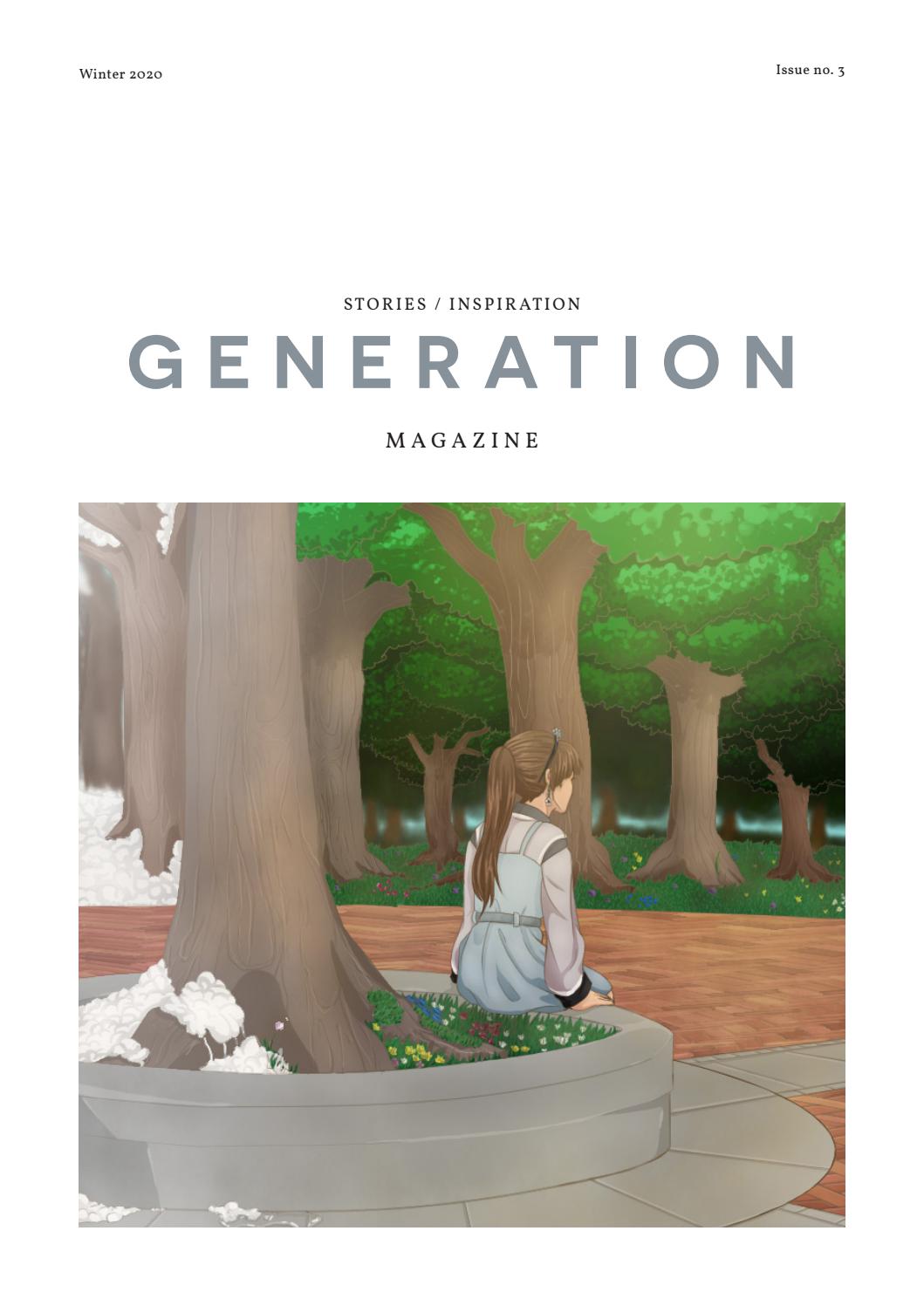Generation Magazine // Issue No. 3 by GENERATION Magazine - Issuu