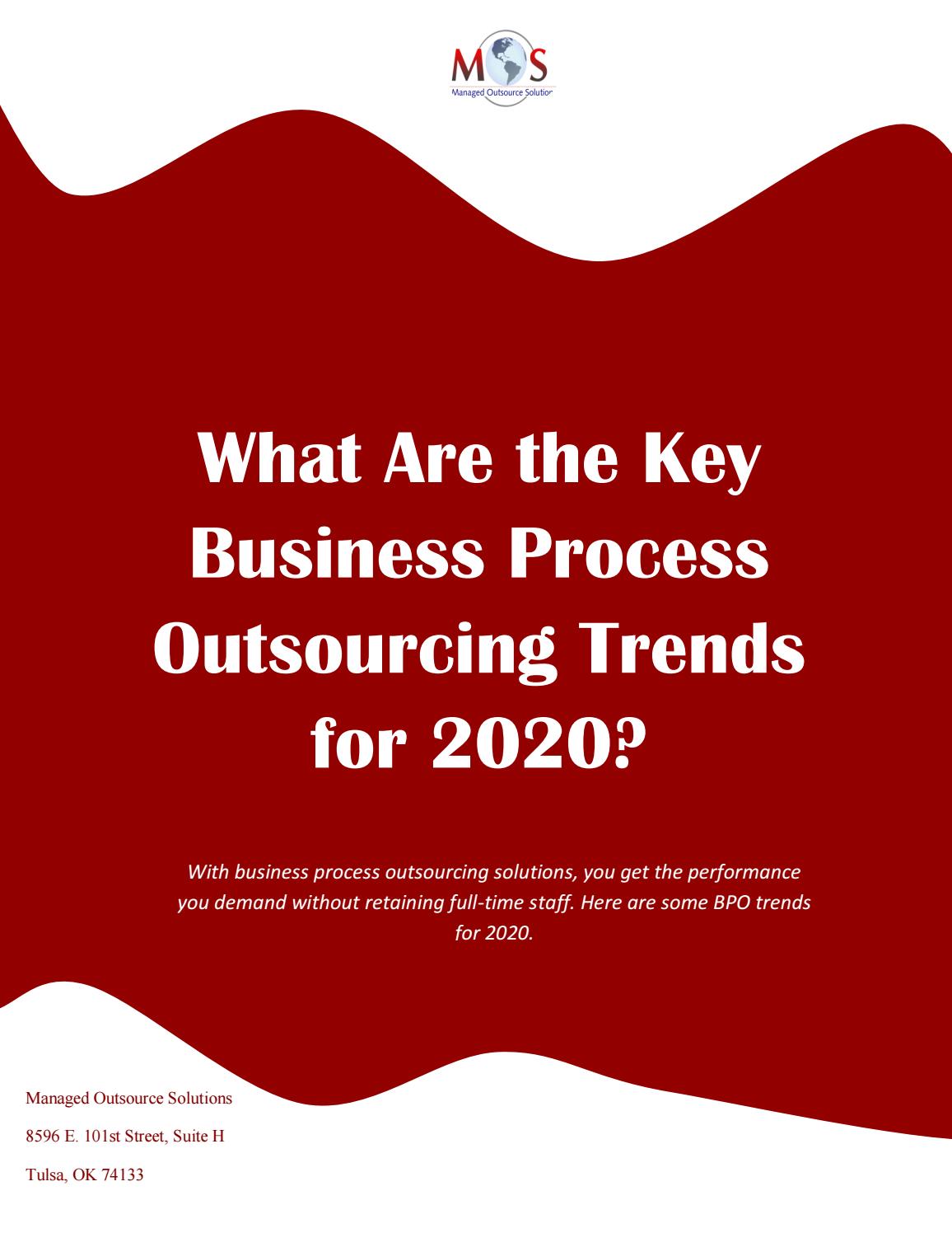 What Are the Key Business Process Outsourcing Trends for 2020? by Managed Outsource Solutions ...
