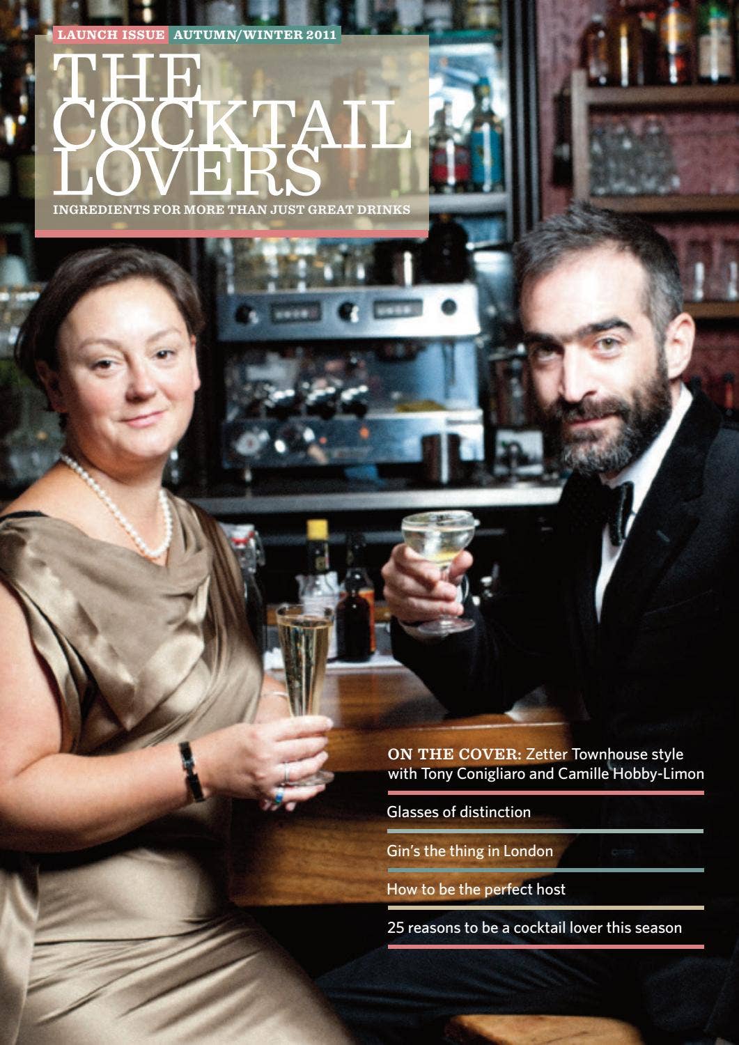 The Cocktail Lovers Magazine Launch Issue by The Cocktail Lovers - Issuu