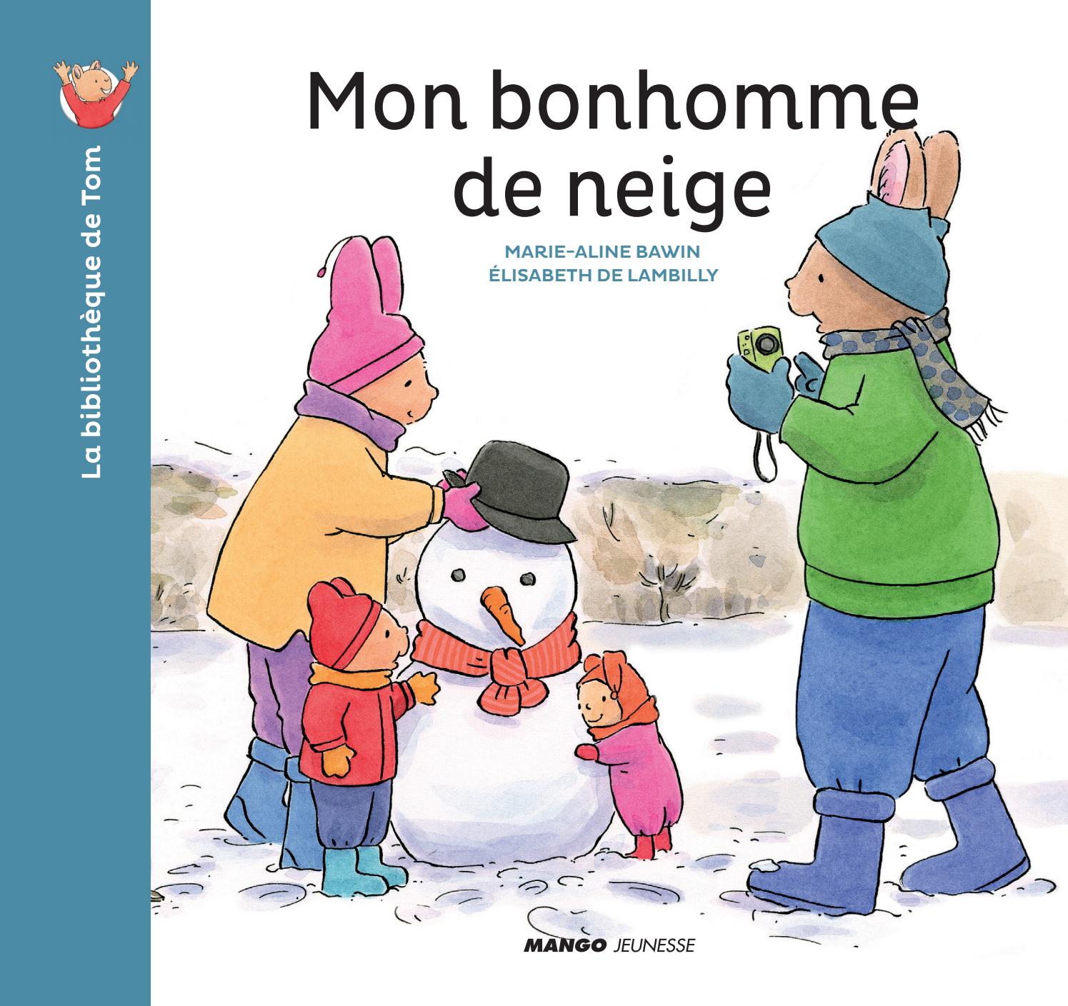 Mon bonhomme de neige by Fleurus Editions - Issuu