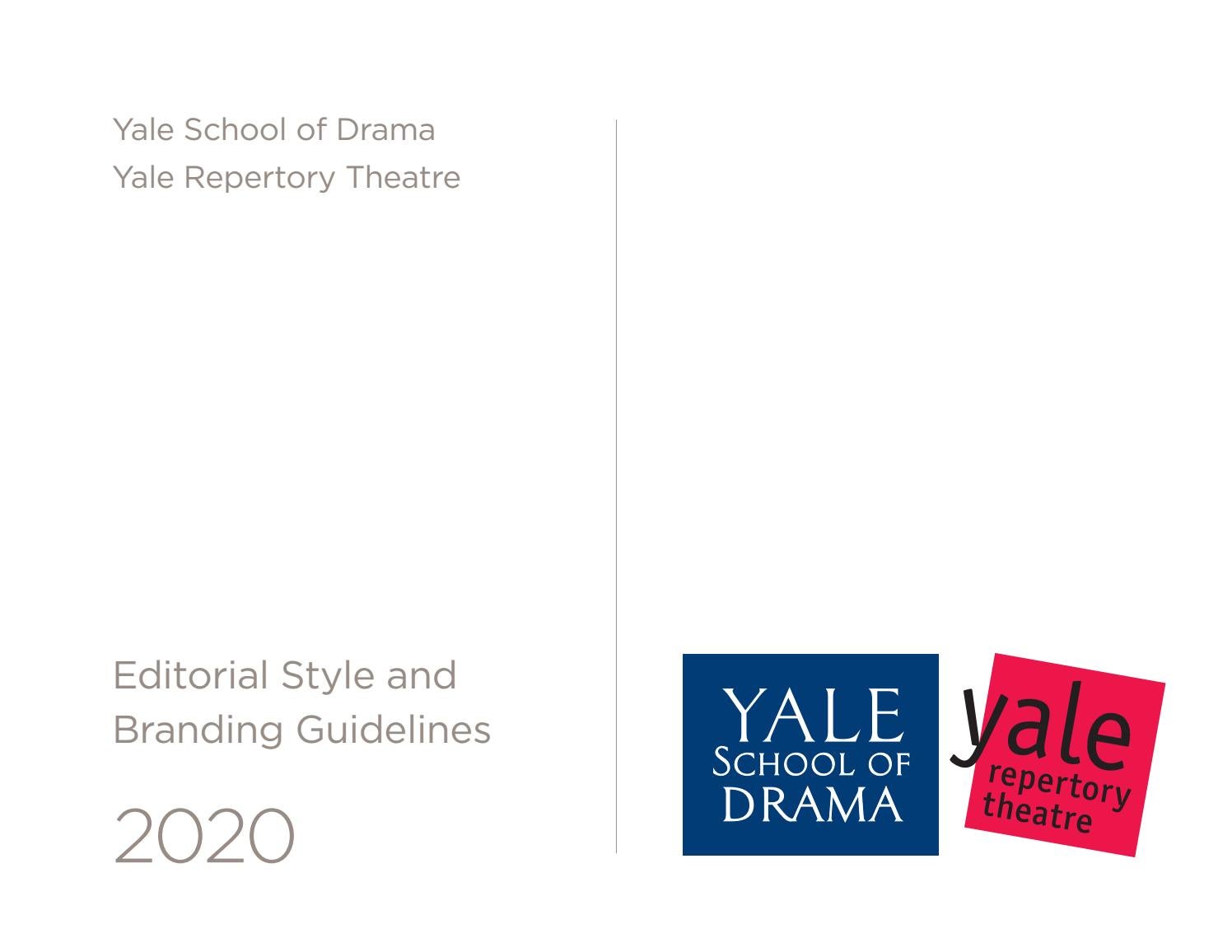 Yale Rep Editorial Style Guide by David Geffen School of Drama at Yale ...