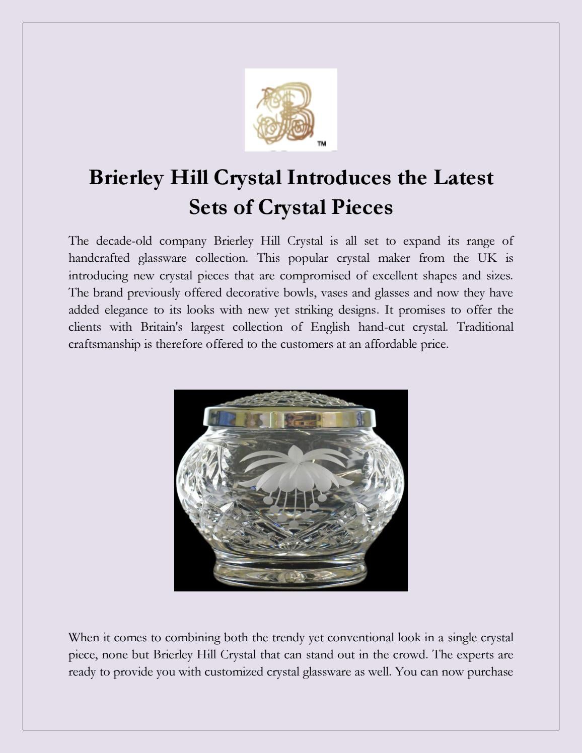 Brierley Hill Crystal Introduces the Latest Sets of Crystal Pieces by ...