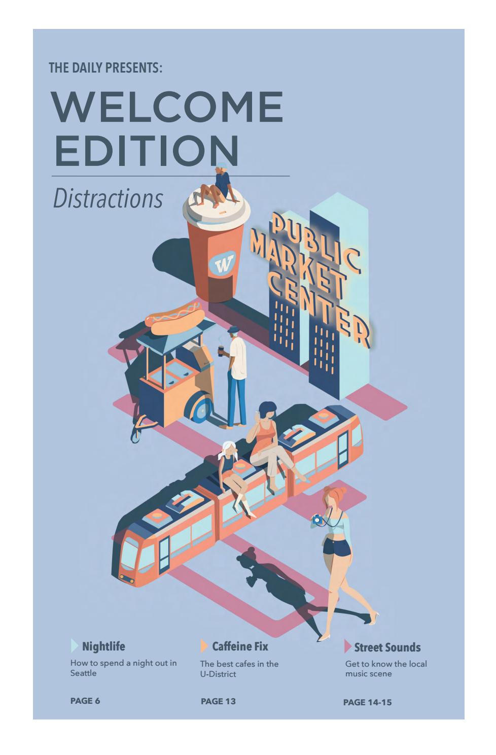 Specials | Welcome Edition 2018 A: Distractions by The Daily UW - Issuu