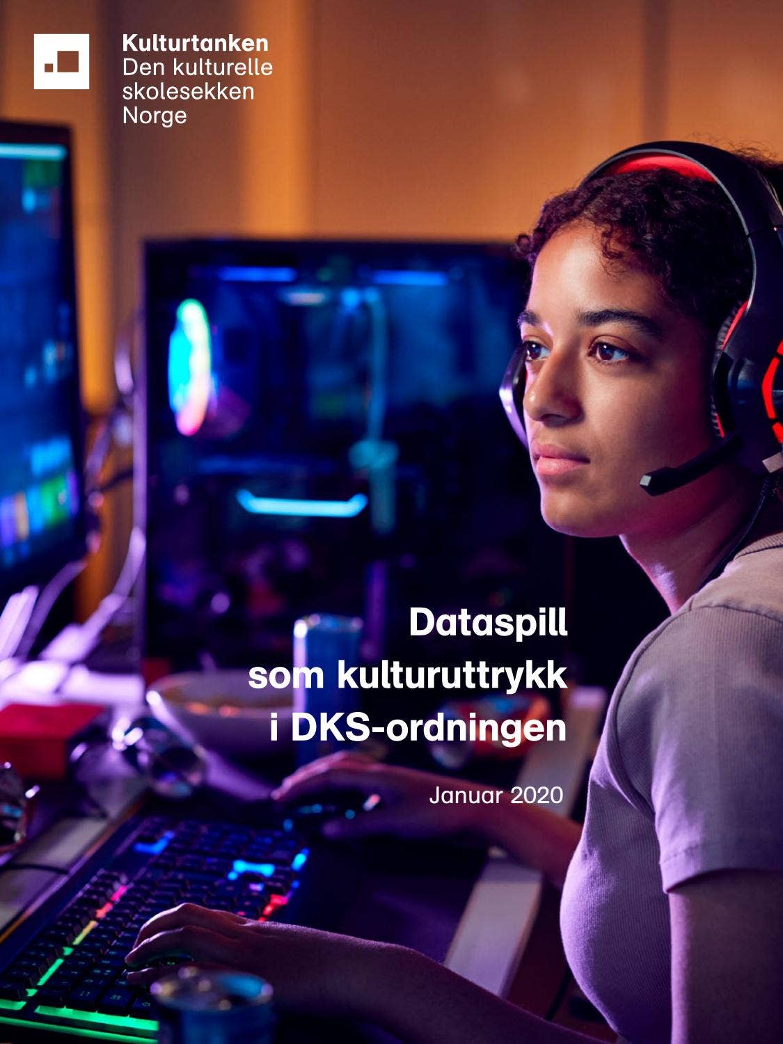 Dataspill som kulturuttrykk i DKS-ordningen by kulturtankenDKS - Issuu