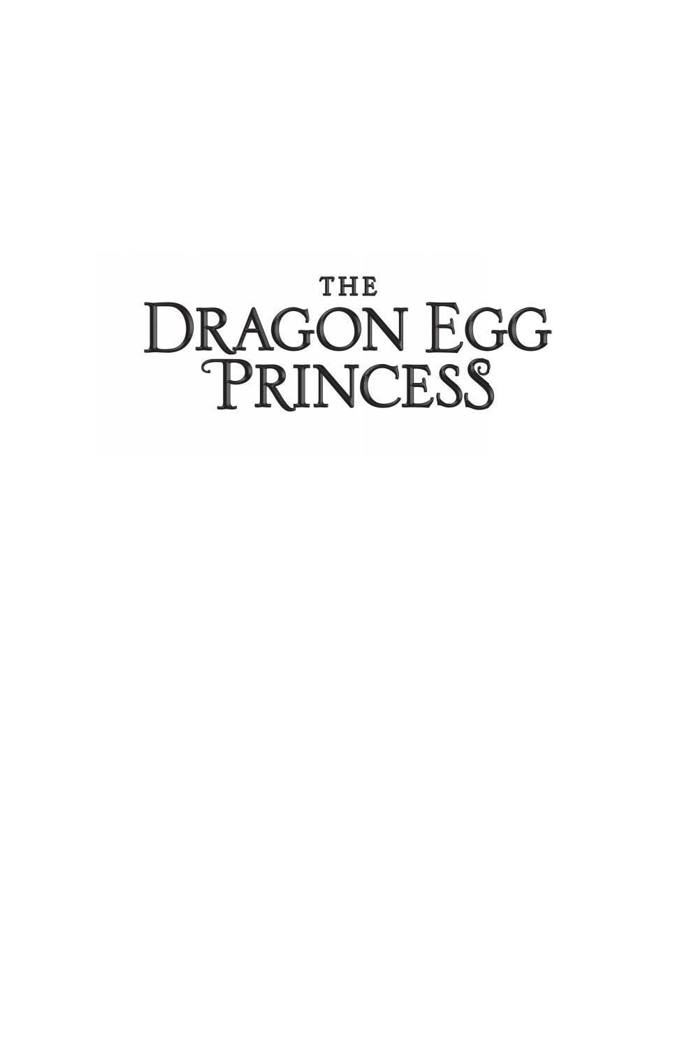 The Dragon Egg Princess by HarperCollins Children's Books - Issuu