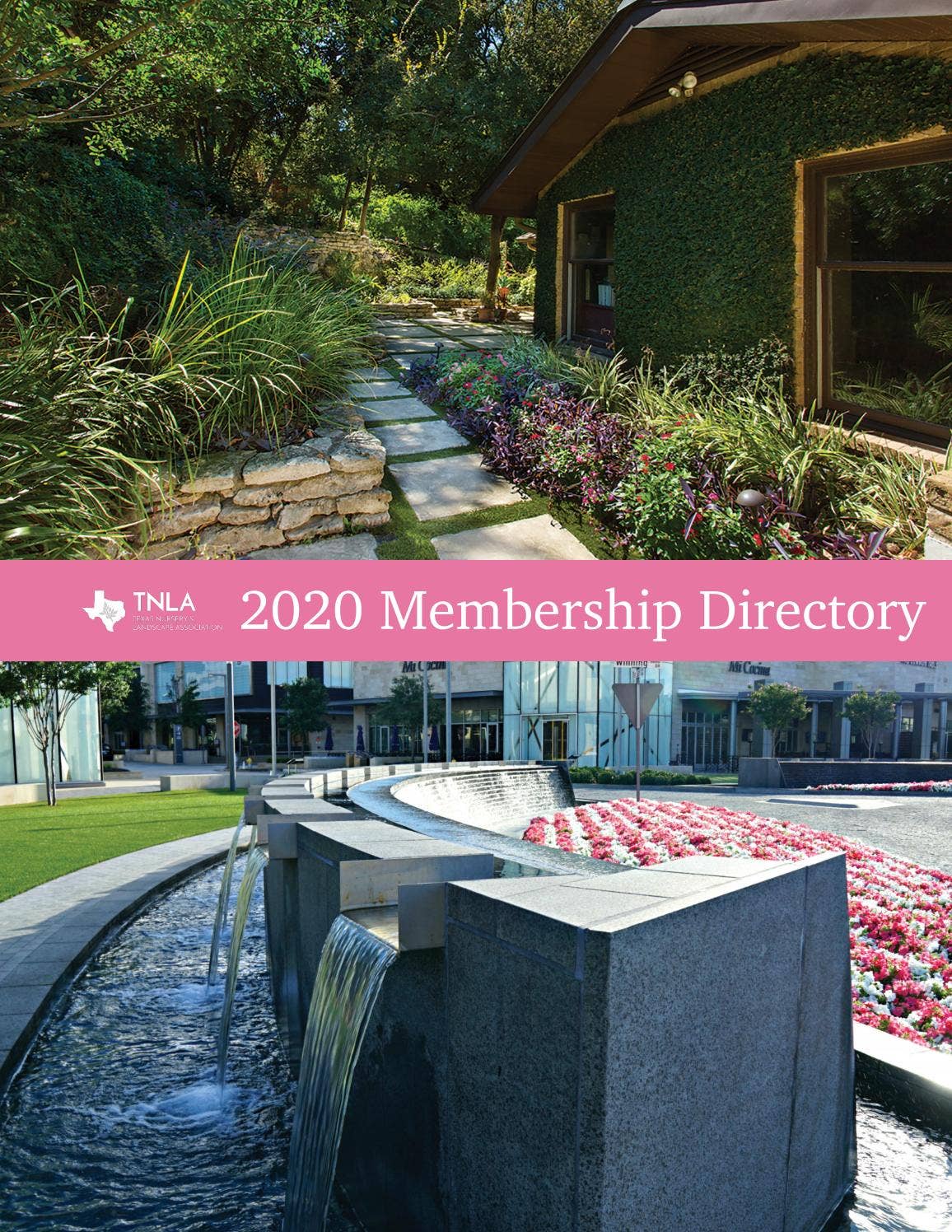 2020 TNLA Membership Directory by Texas Nursery & Landscape Association ...