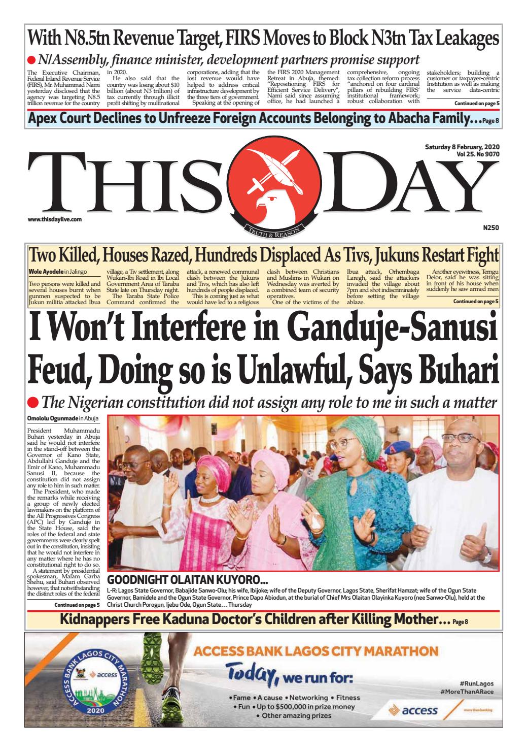 SATURDAY 8TH FEBRUARY 2020 by THISDAY Newspapers Ltd - Issuu