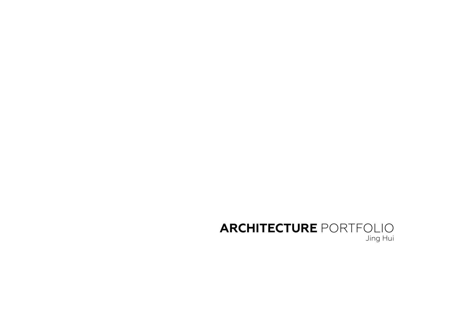 Jing Hui Architecture Portfolio 2020 by Jing Hui - Issuu