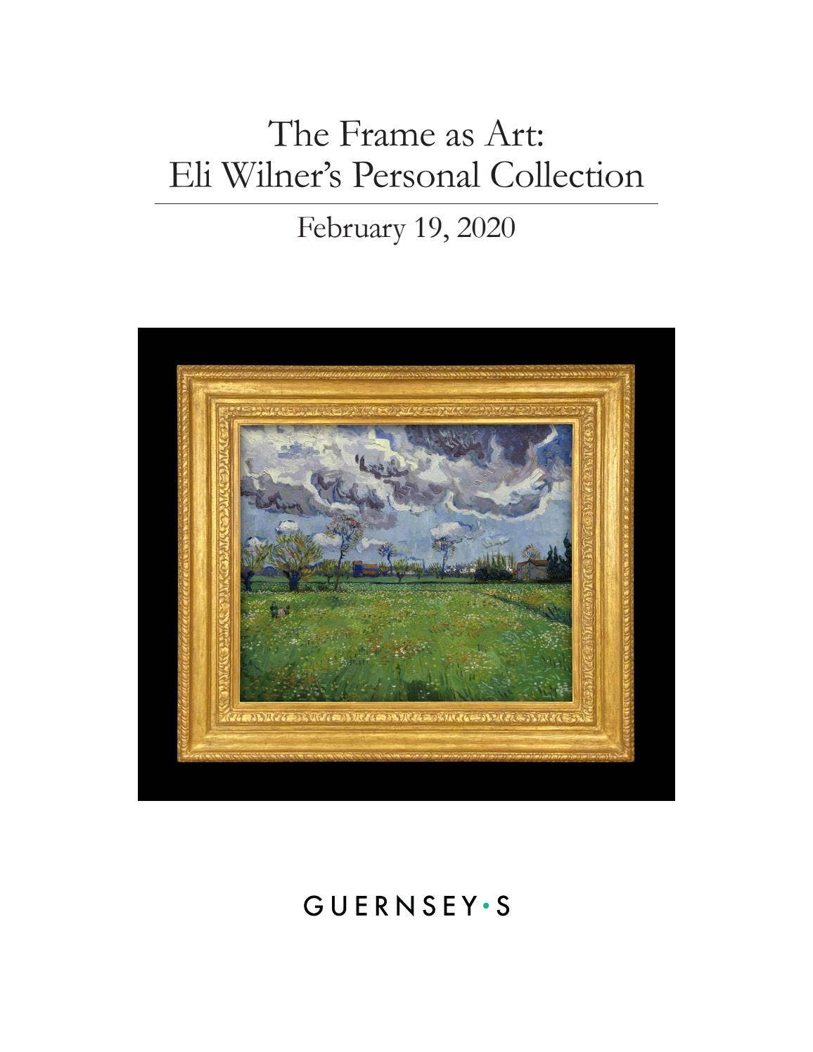 The Frame as Art: Eli Wilner's Personal Collection by Guernsey's - Issuu