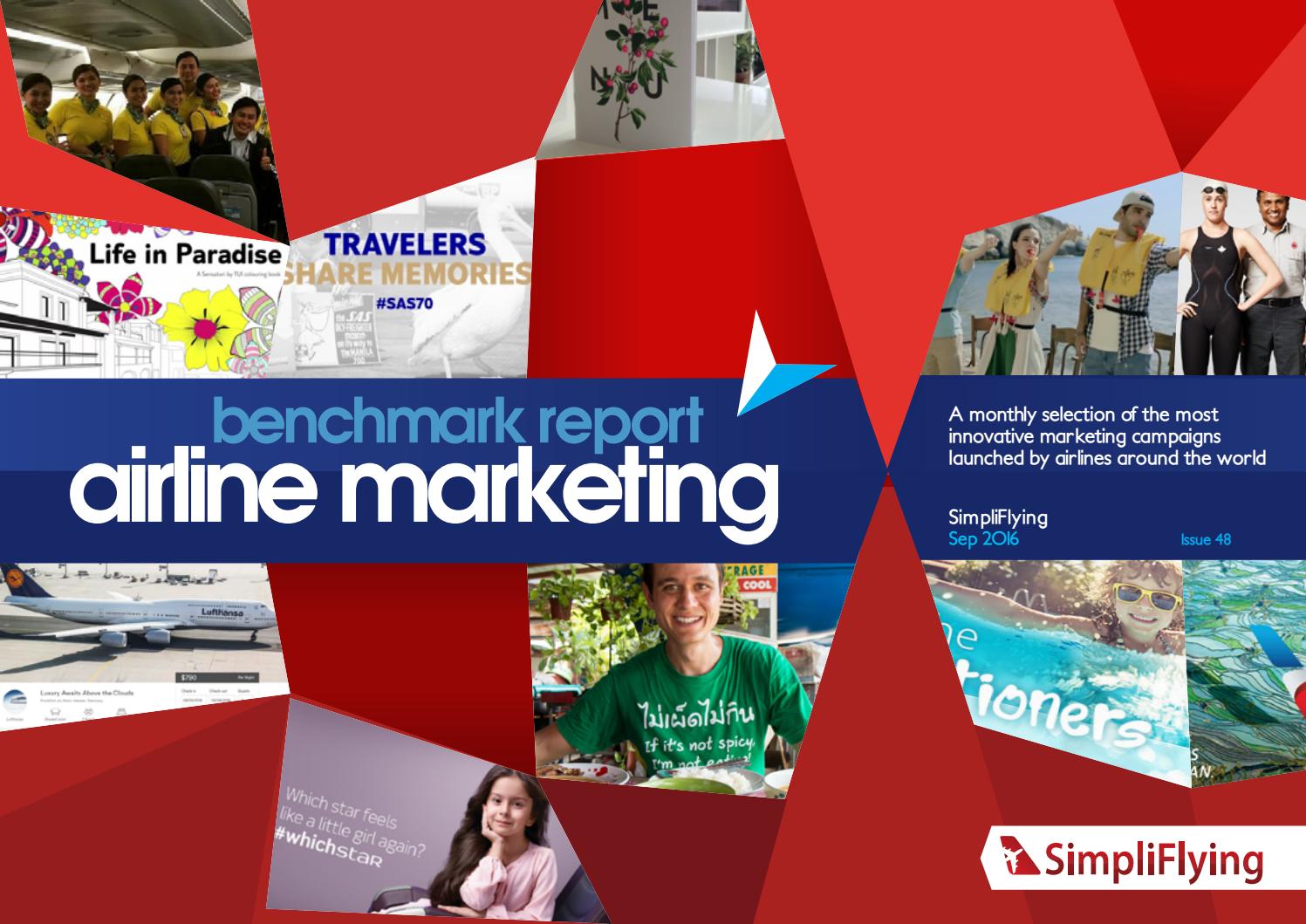 Airline Marketing Benchmark Report September 2016 by Aviation Marketing ...