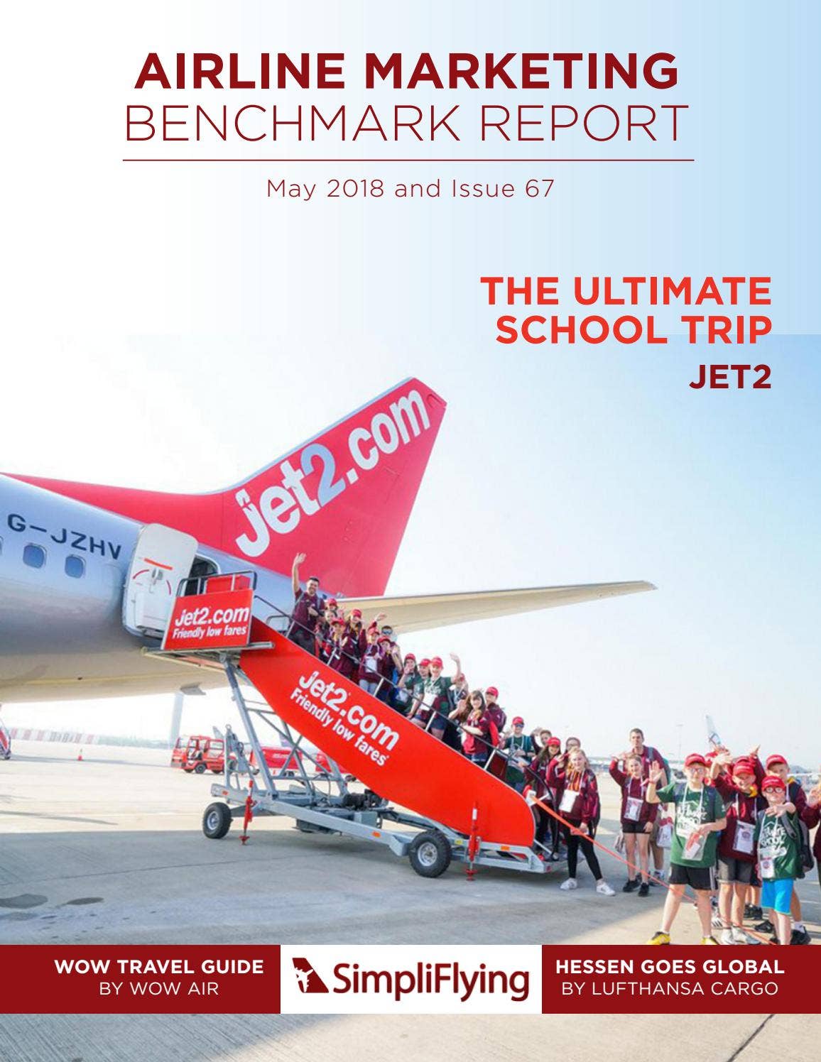 Airline Marketing Benchmark Report- May 2018 by Aviation Marketing ...