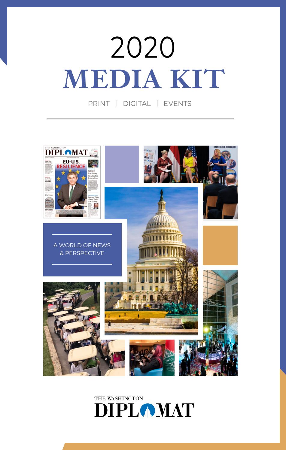 The Washington Diplomat - Media Kit 2020 by The Washington Diplomat - Issuu