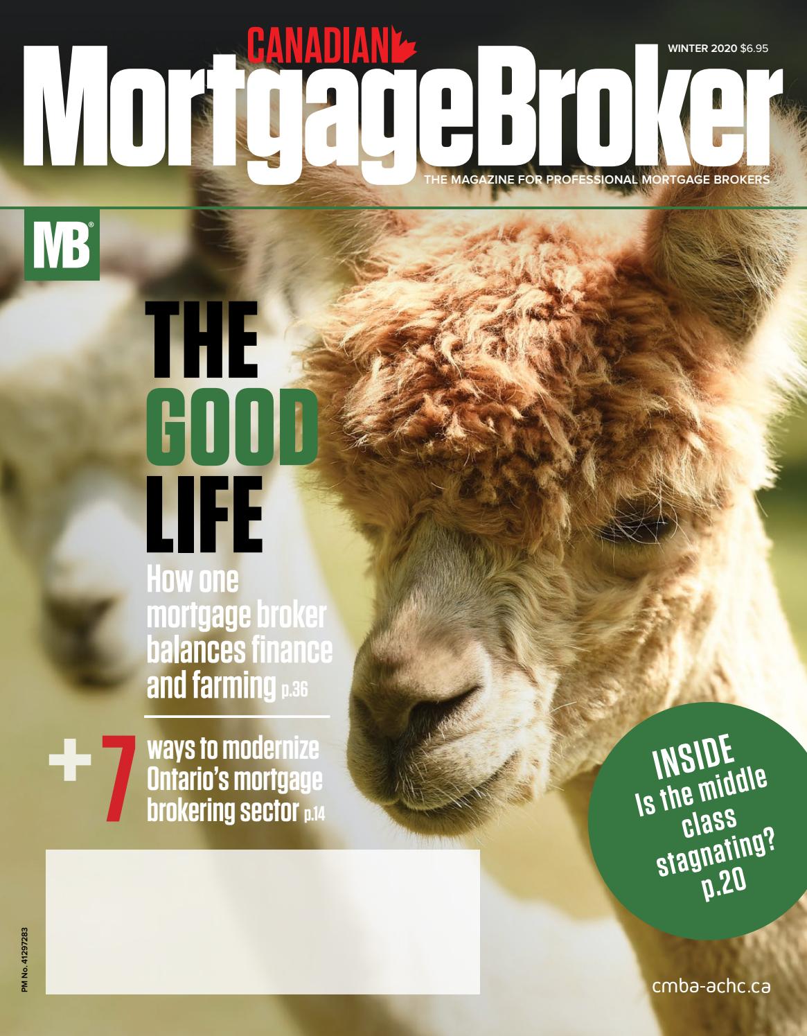 Canadian Mortgage Broker Magazine - Winter 2020 by CMBA (National) - Issuu