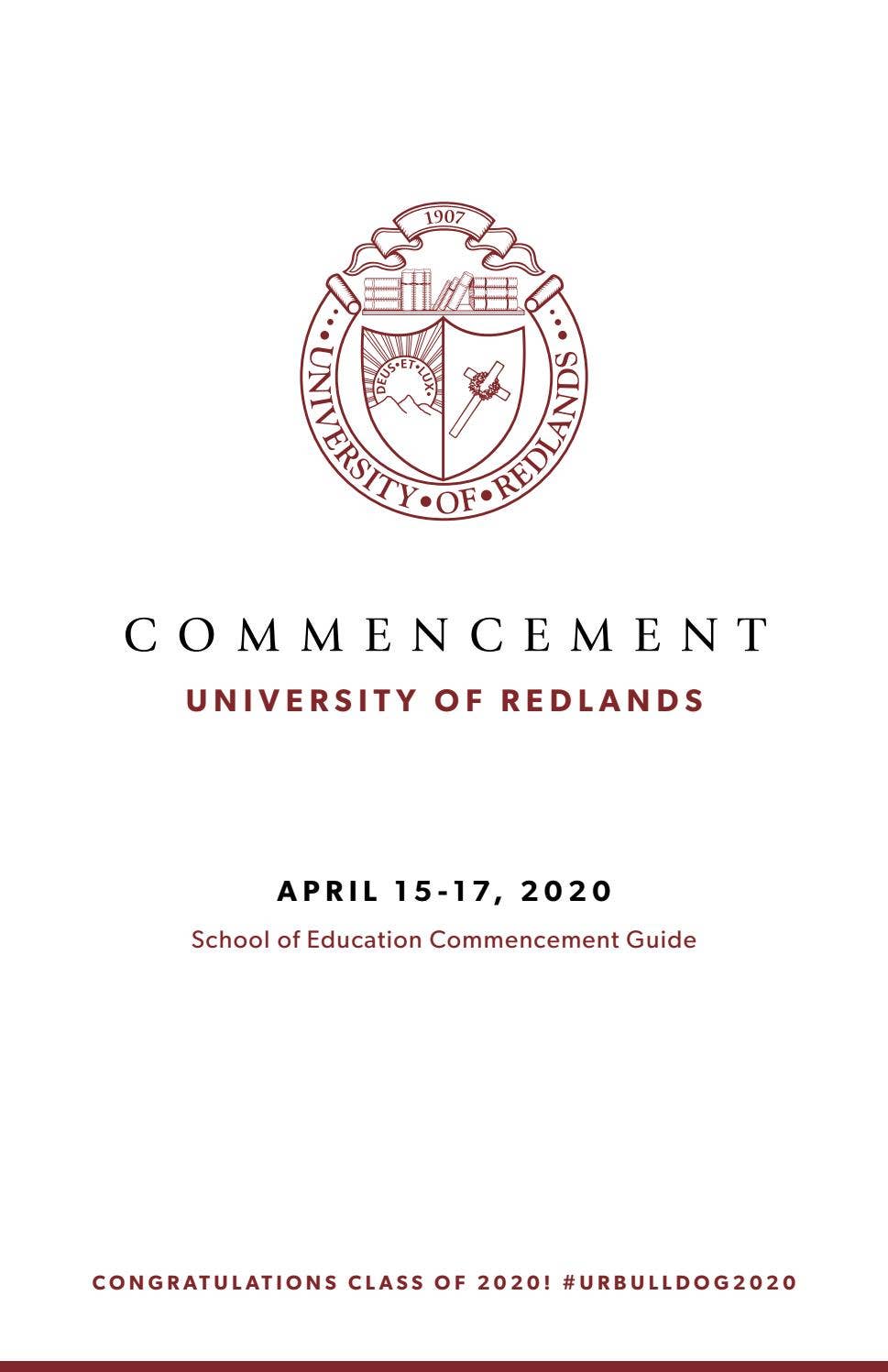 University of Redlands School of Education Commencement Guide 2020 by ...