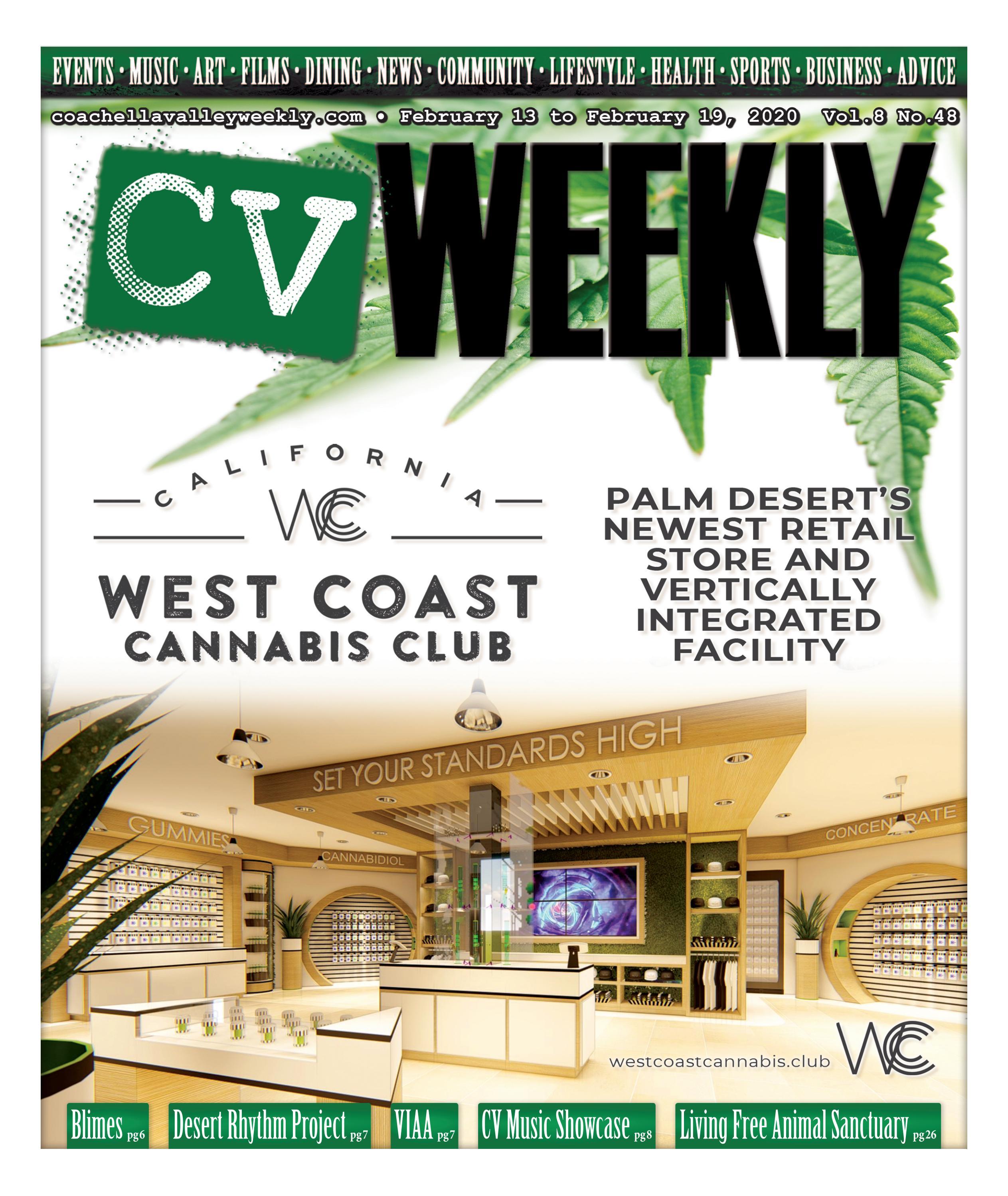Coachella Valley Weekly - February 13 to February 19, 2020 Vol. 8 No ...