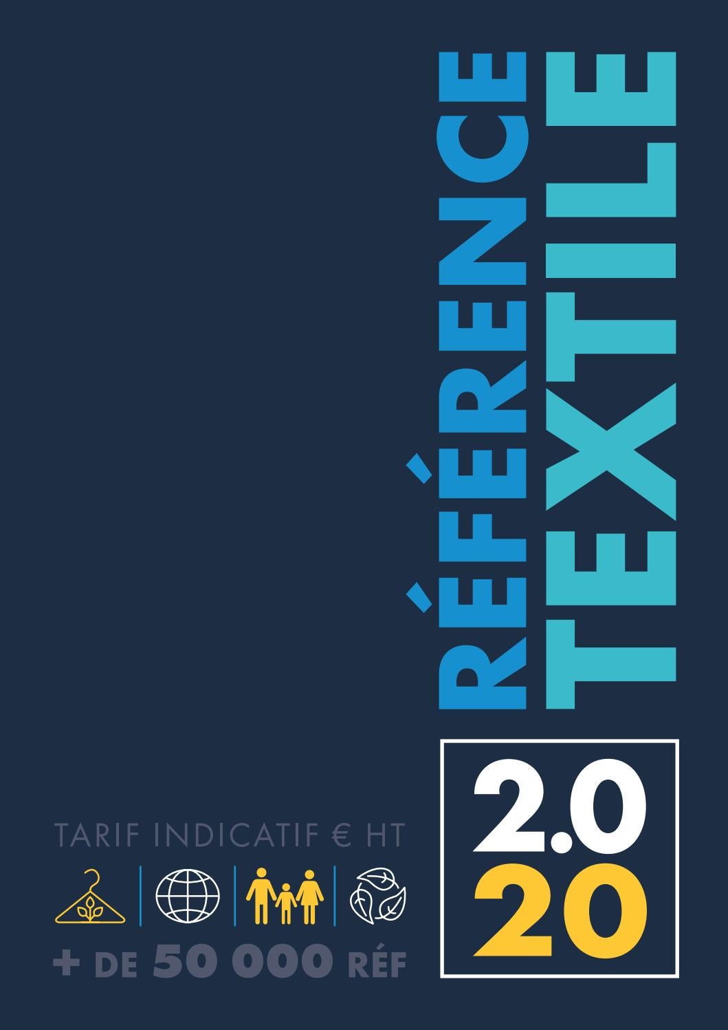 REFERENCE TEXTILE 2020 - Avec prix by Référence Textile - Issuu
