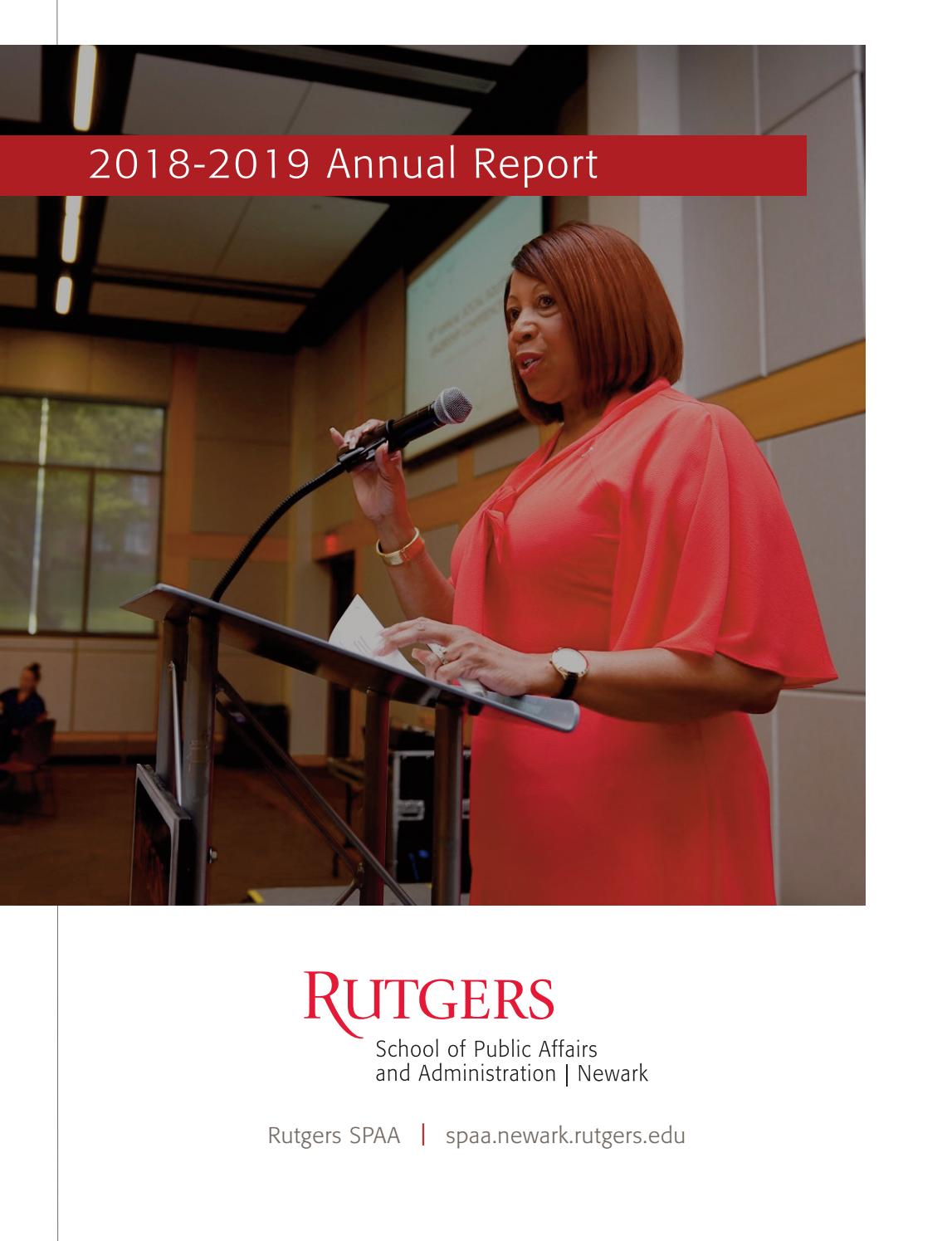Rutgers SPAA 2018-2019 Annual Report by RutgersSPAA - Issuu