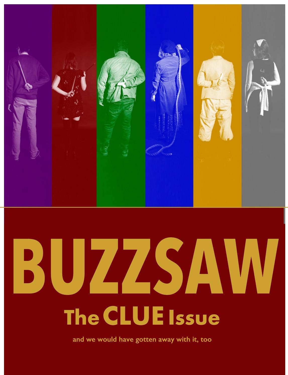 The Clue Issue by Buzzsaw Magazine - Issuu