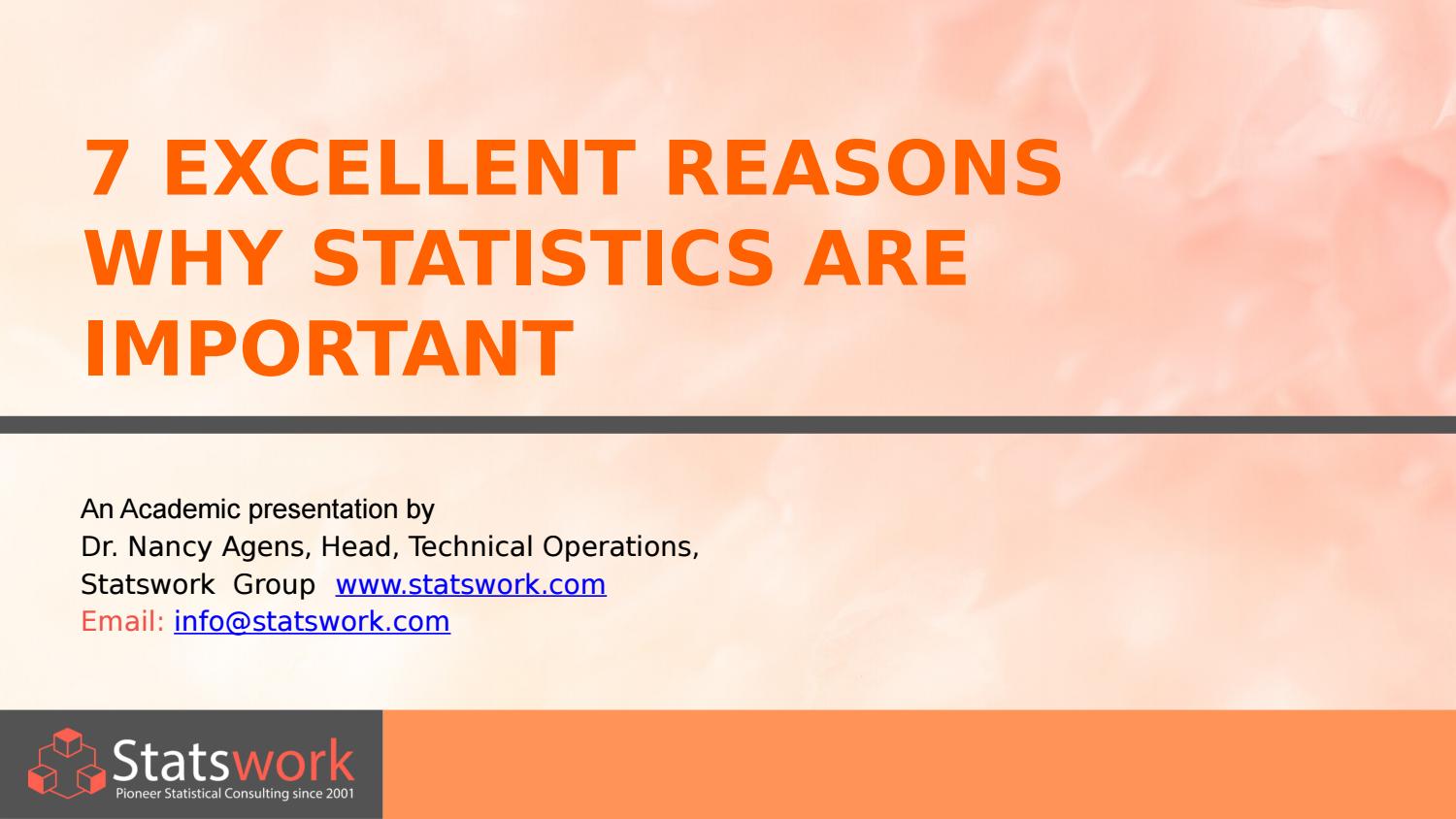 7 Excellent Reason Why Statistics Is Important Statistical Data 