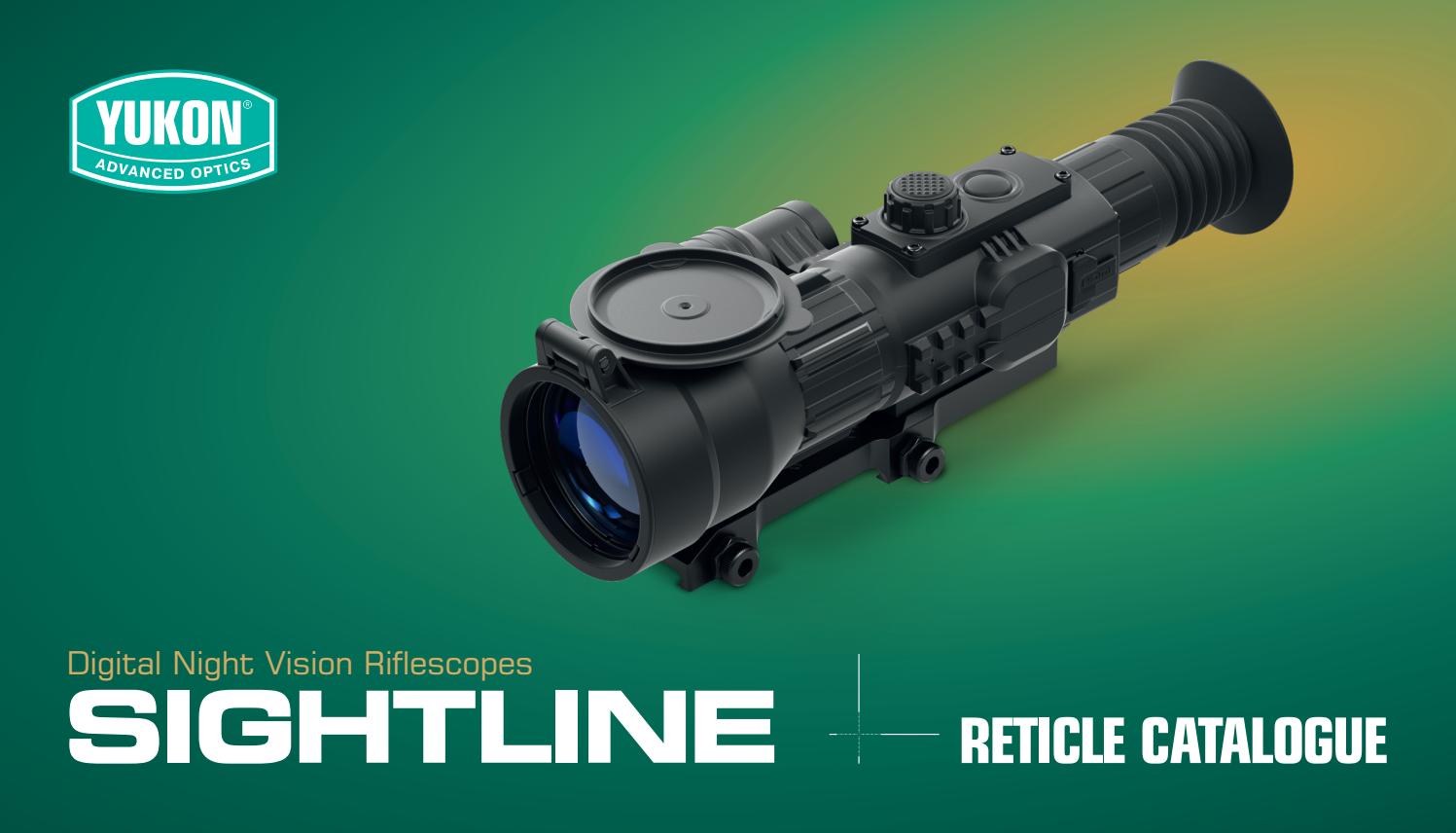 Sightline & Sightline S Digital Night Vision Riflescopes Reticle ...