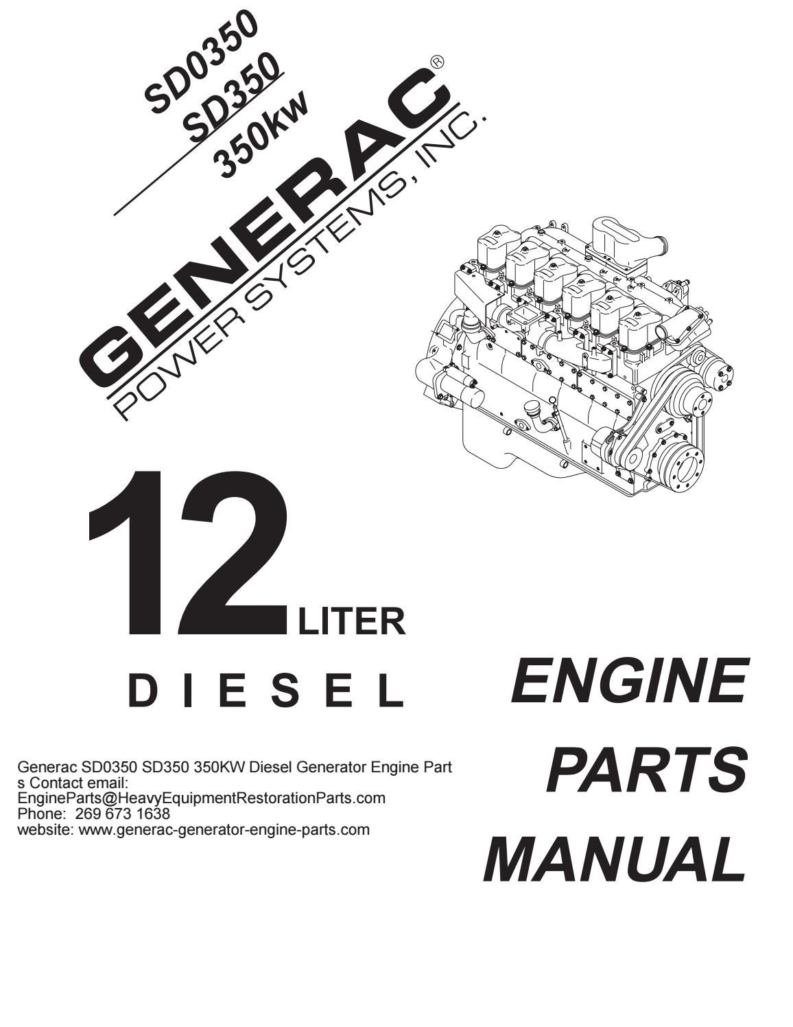 GENERAC SD0350 SD350 350KW Diesel 12.0 Liter Generator Engine Parts ...