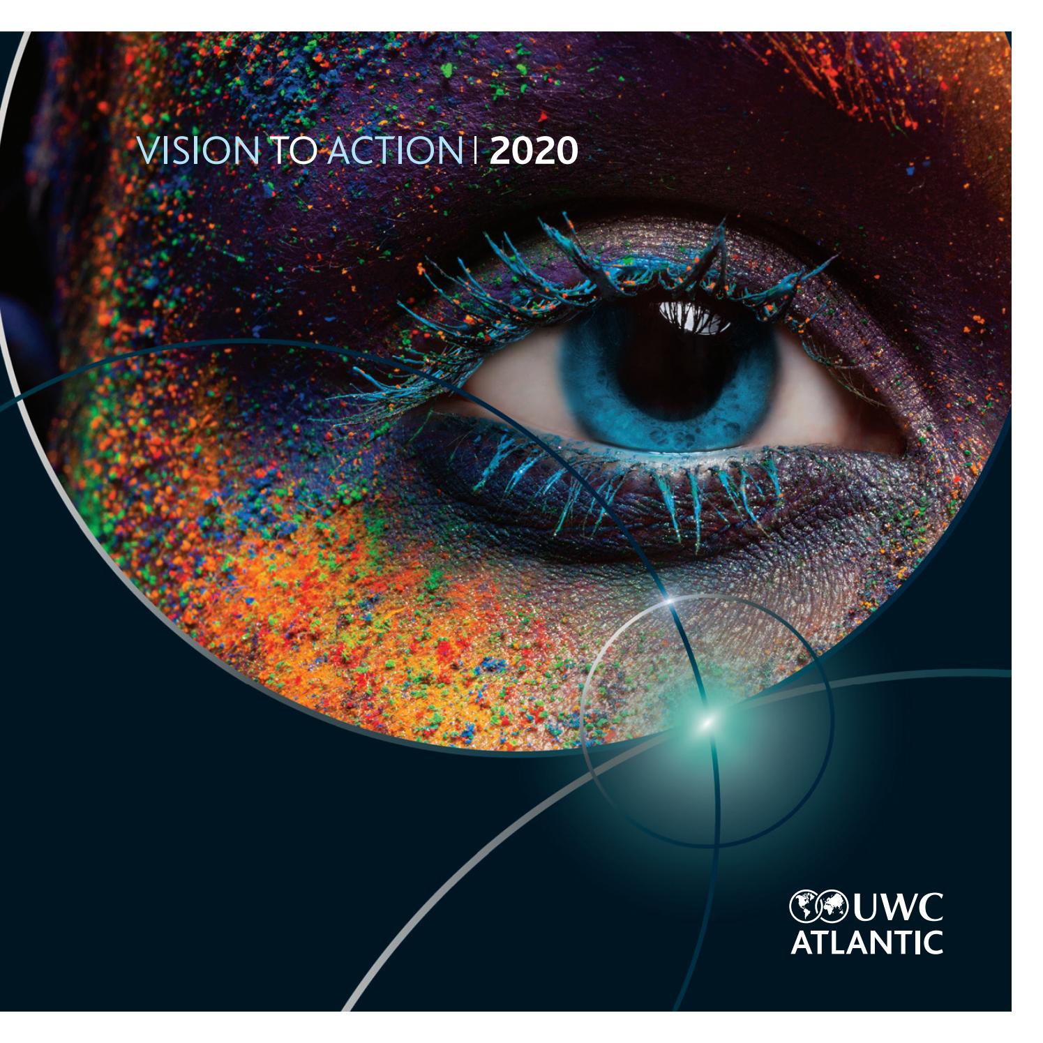 Vision to Action | 2020 (Part 2) by UWC Atlantic College - Issuu