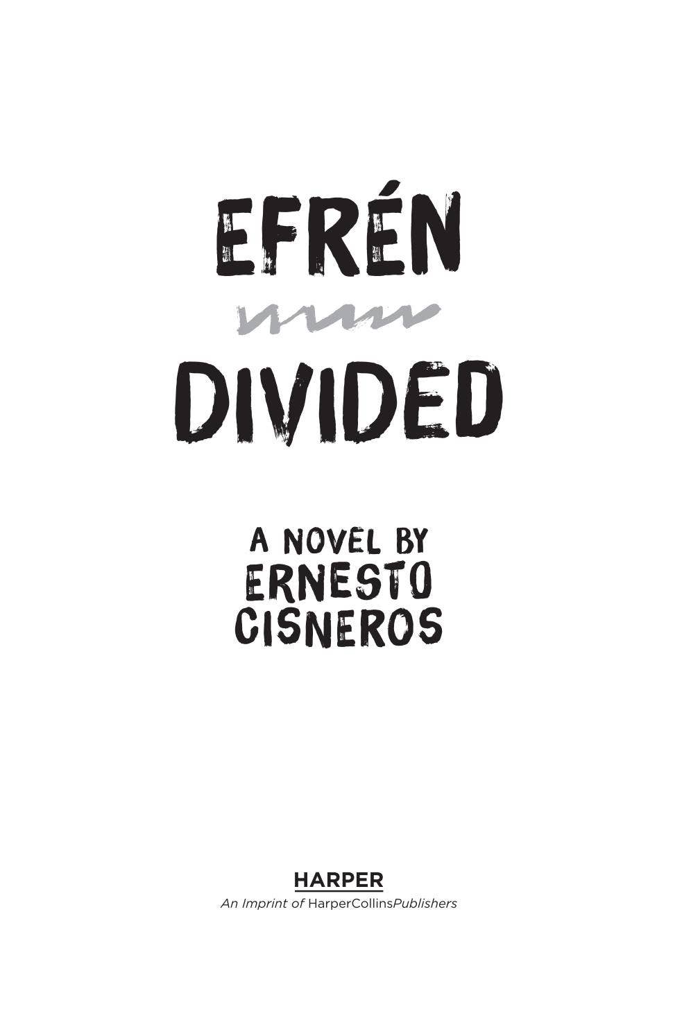 Efren Divided by HarperCollins Children's Books - Issuu