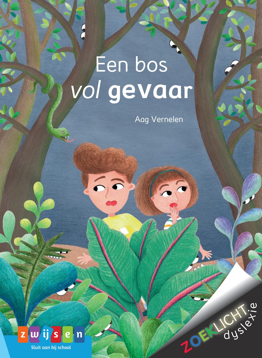 https://www.zwijsen.nl/kinderboeken/een-bos-vol-gevaar-9789048728213 by ...