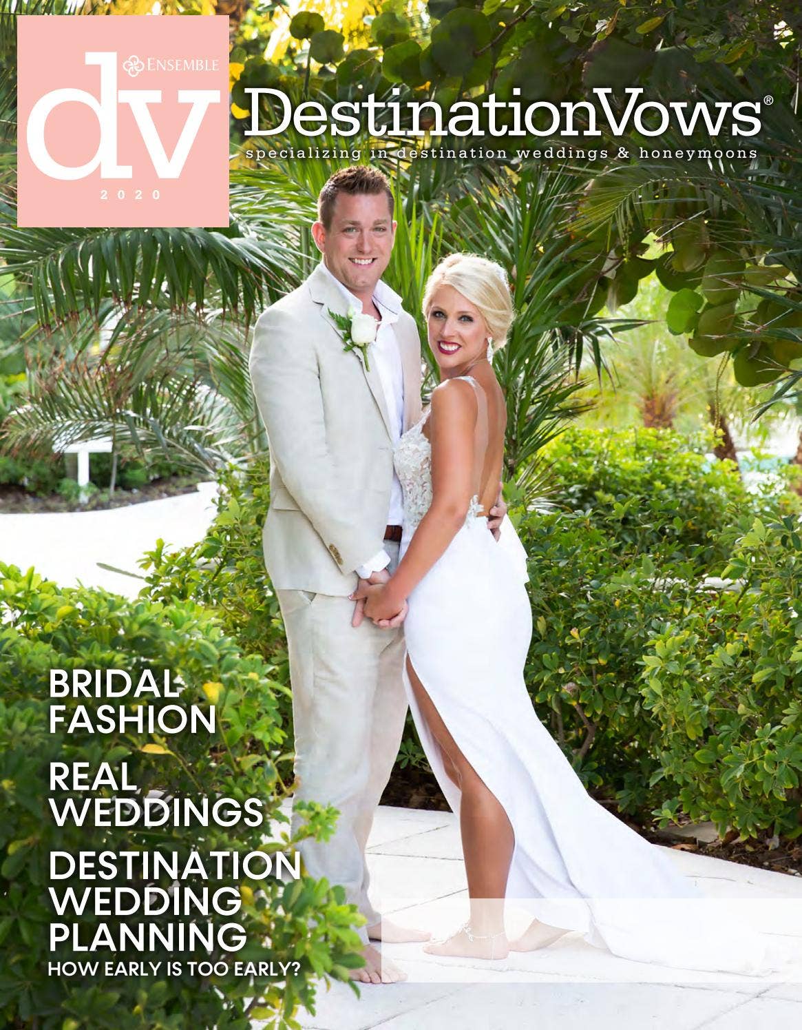 Ensemble Destination Vows Magazine US by Ensemble Travel - Issuu