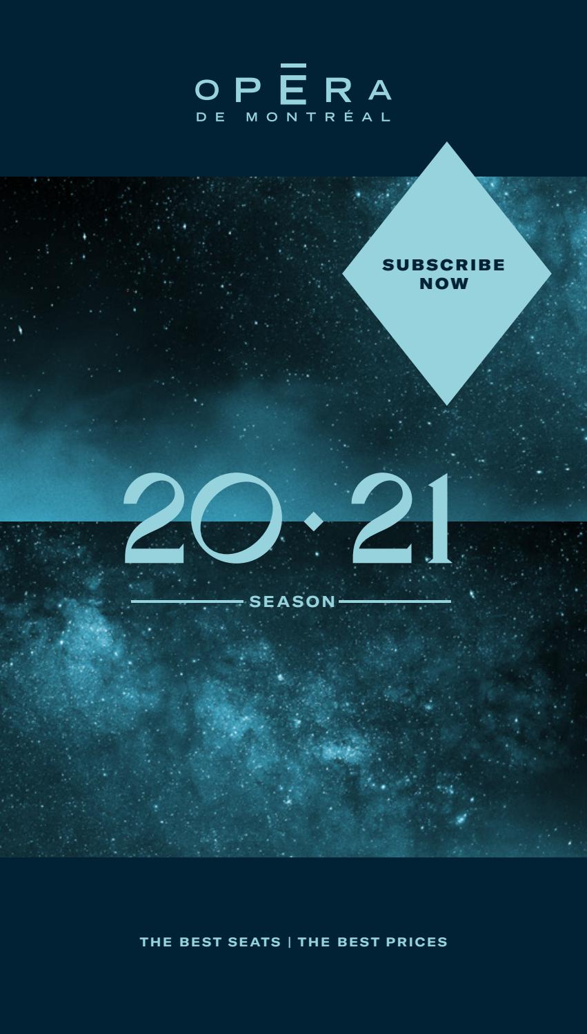 Subscription renewal brochure - 20/21 Season by Opéra de Montréal - Issuu
