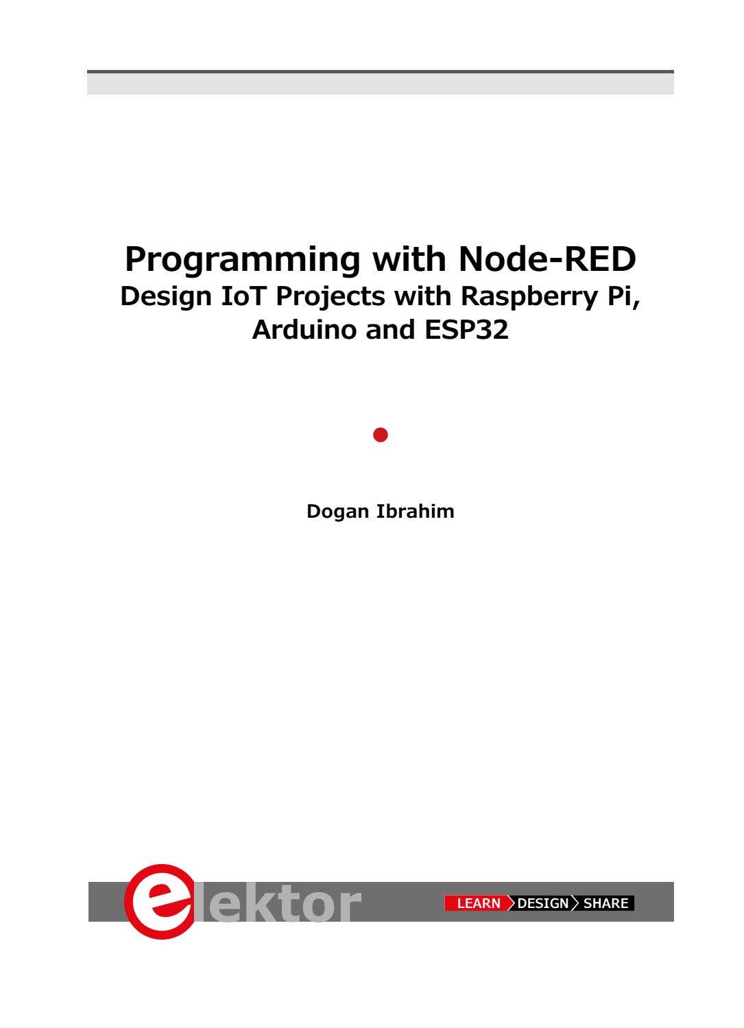 Programming with Node-RED (Extract) by Elektor - Issuu
