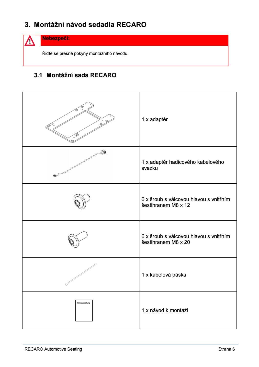 RECARO Installation Instructions MB ACTROS 4 by fmk. & FACT - Issuu
