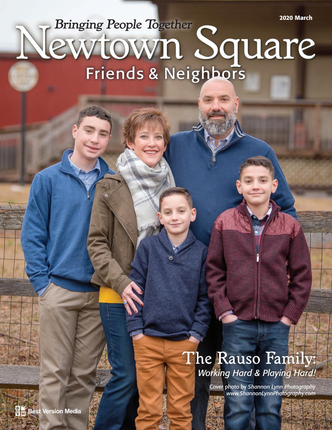 Newtown Square Friends & Neighbors magazine, March 2020 by ...