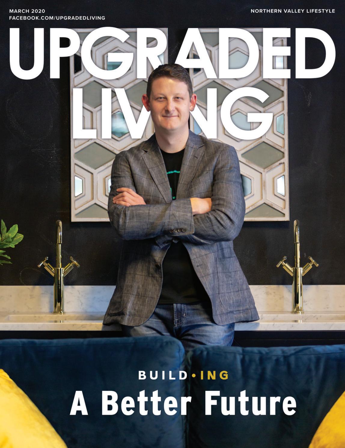 Upgraded Living March 2020 by Upgraded Living - Issuu