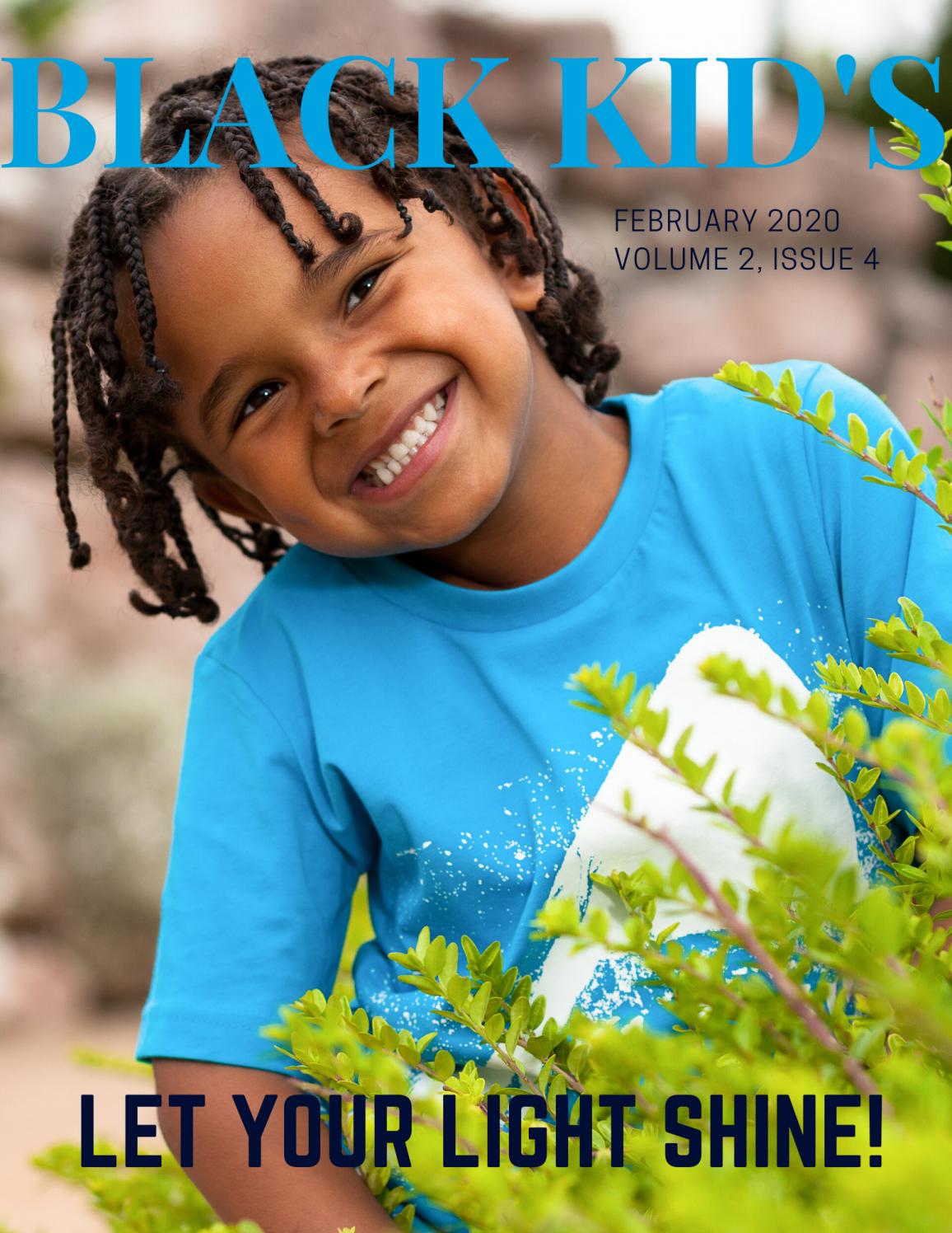 BLACK KID'S MAGAZINE FEBRUARY 2020 by Lanare Publishing - Issuu