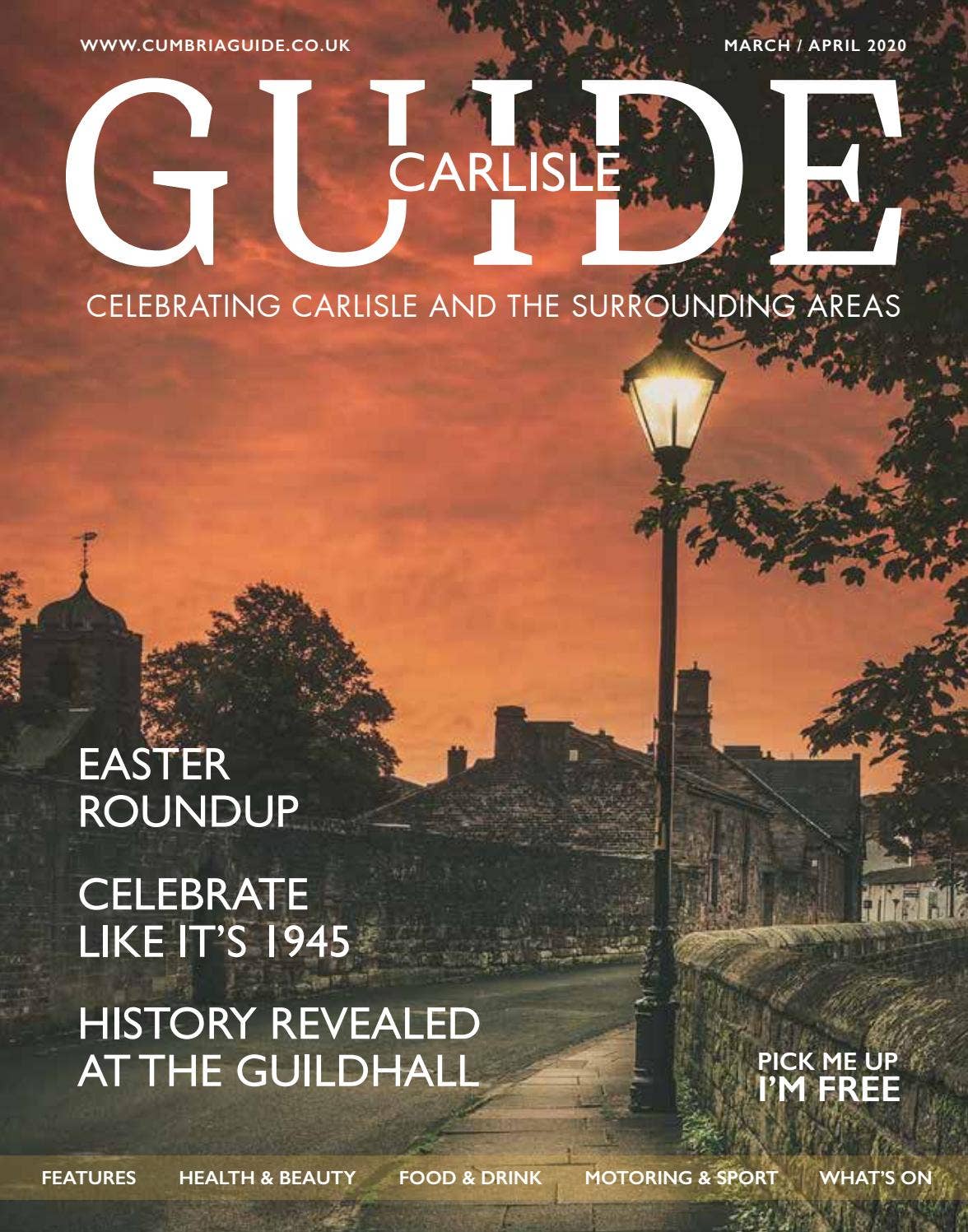 Carlisle Guide Issue 51: March / April 2020 by Guide Media Group - Issuu