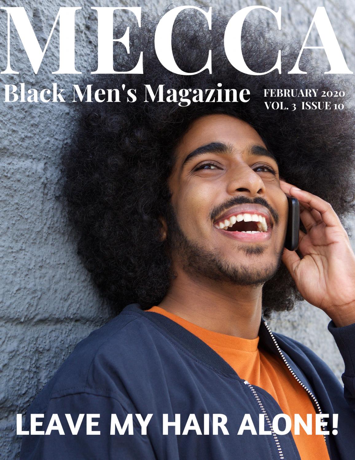 MECCA BLACK MEN'S MAGAZINE FEBRUARY 2020 by Lanare Publishing - Issuu
