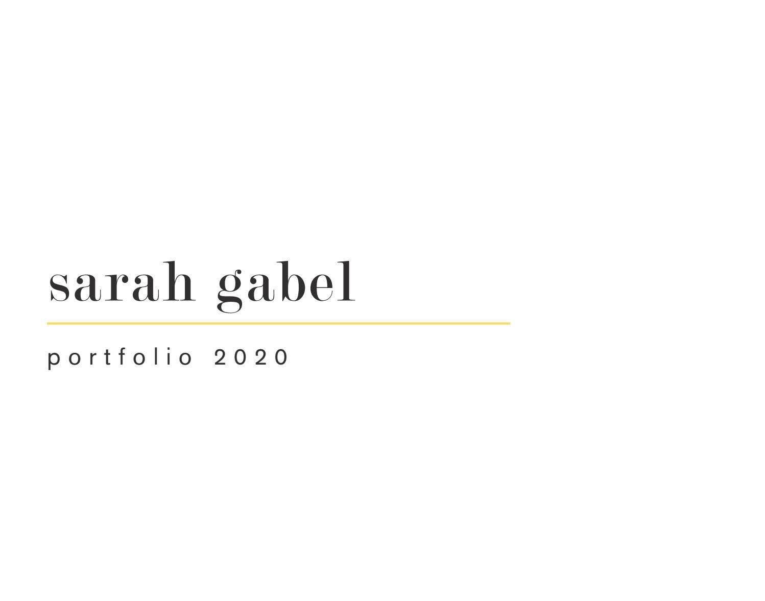 Sarah Gabel | Spring 2020 Portfolio by sarahgabel - Issuu
