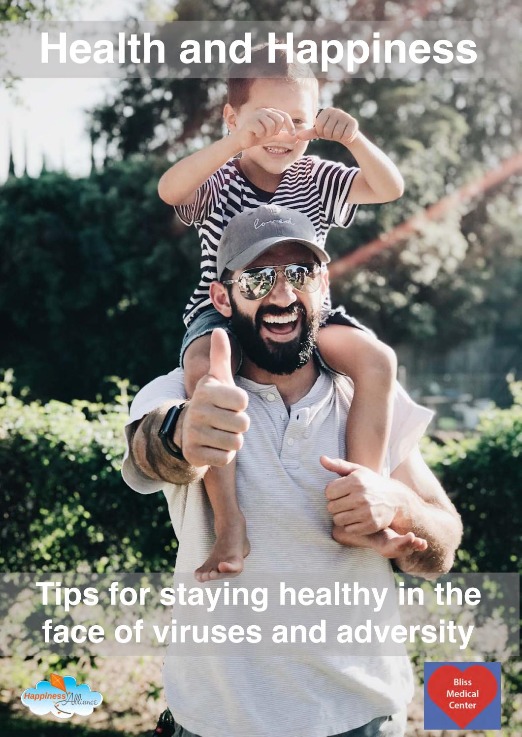 Health and Happiness: Tips for staying healthy in the face of viruses ...