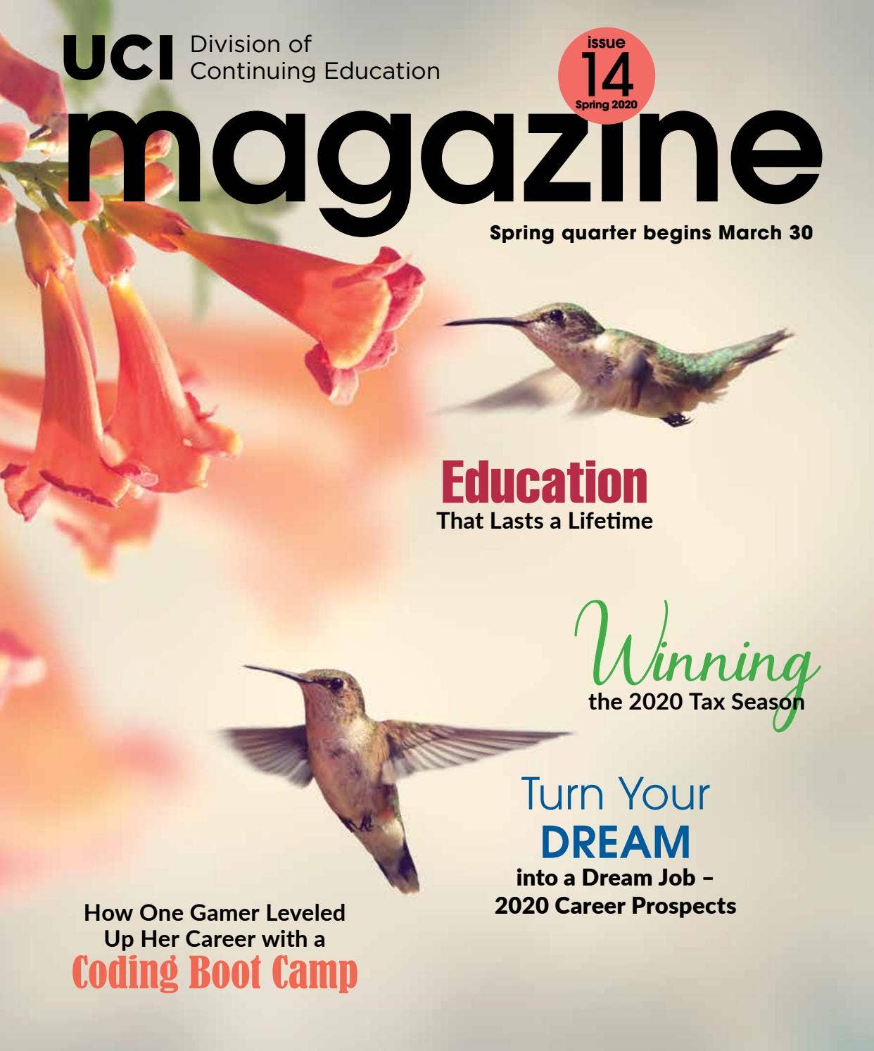 UCI Division of Continuing Education Magazine. Issue 14: Spring 2020 ...