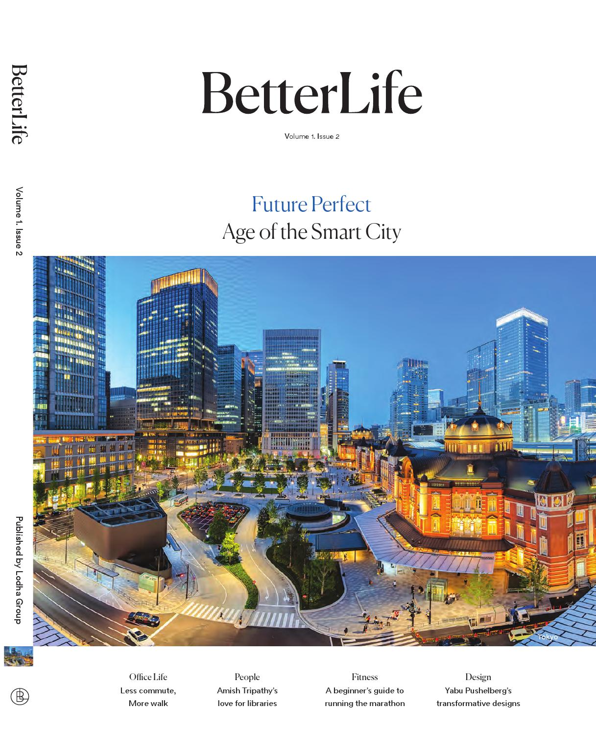 BetterLife | Volume-1 | Issue 2 by Lodha Group - Issuu