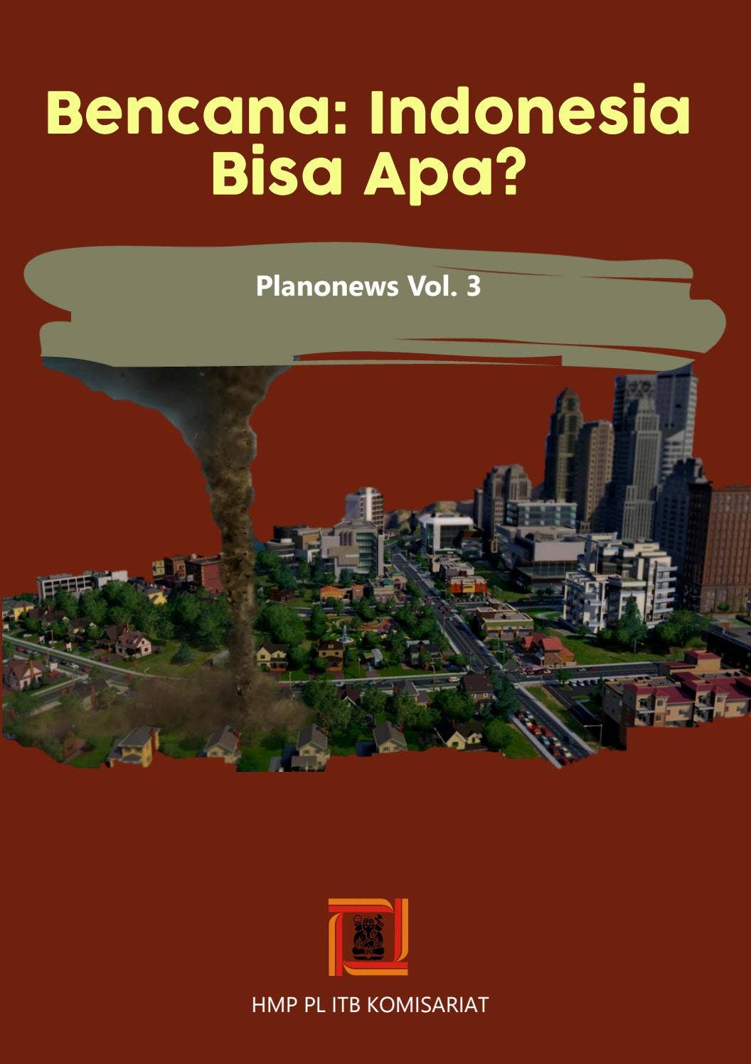 Planonews Vol 3.0 by HMP Pangripta Loka ITB - Issuu