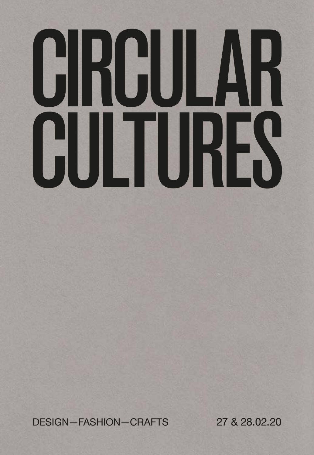 CIRCULAR CULTURES: DESIGN, FASHION, CRAFTS | 27–28.02.2020 by Onassis ...