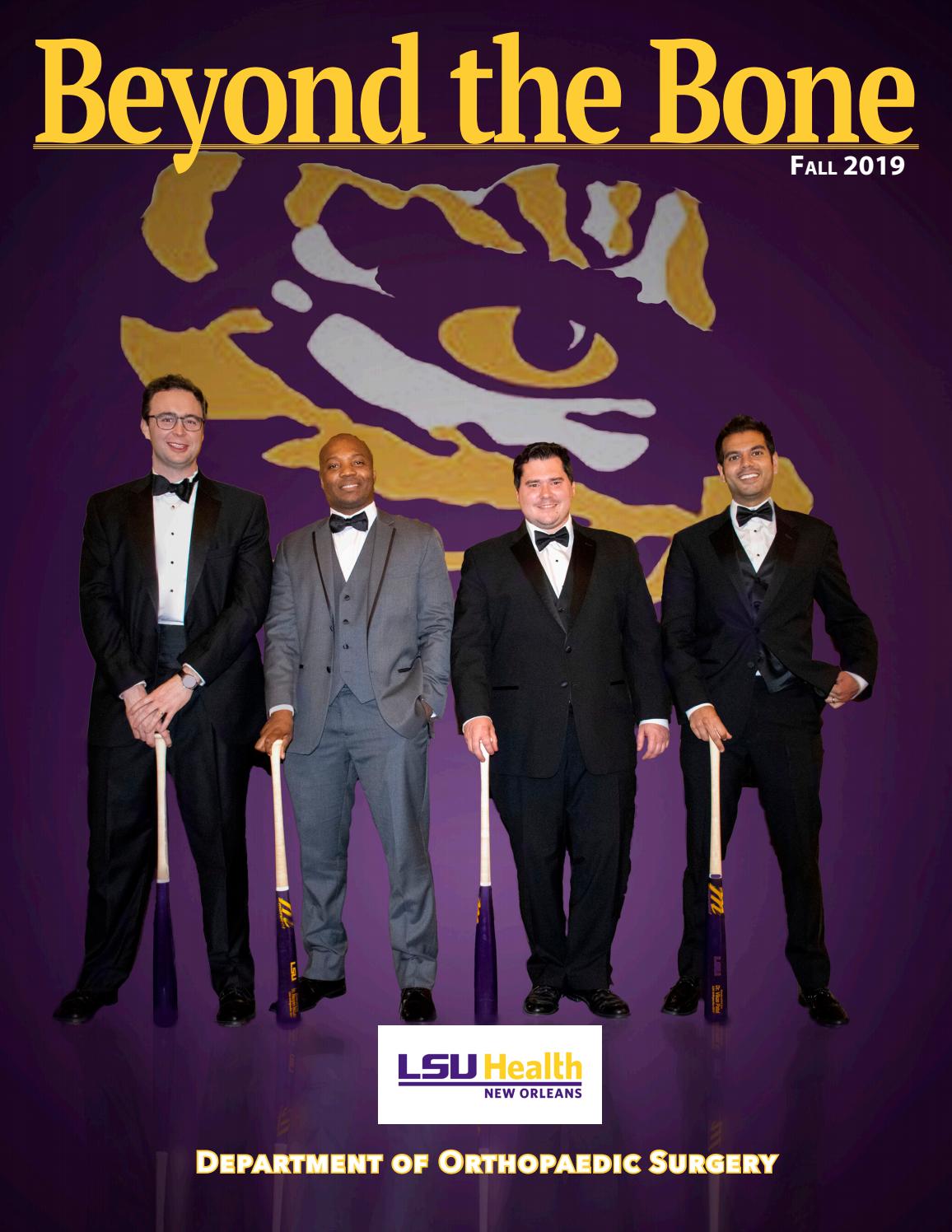 LSU Department of Orthopaedic Surgery - Fall 2019 Newsletter by Lisa S ...