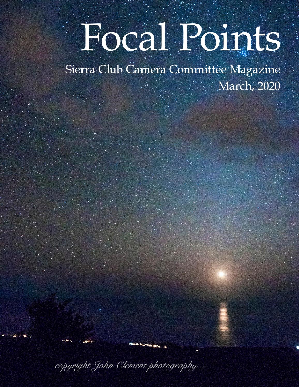 Focal Points Magazine March 2020 Issue by John Nilsson - Issuu