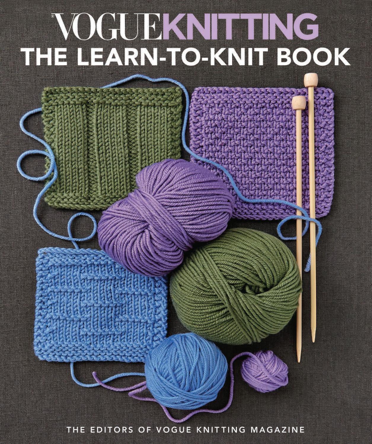 Vogue Knitting: The Learn-to-Knit Book by Sixth&Spring Books - Issuu