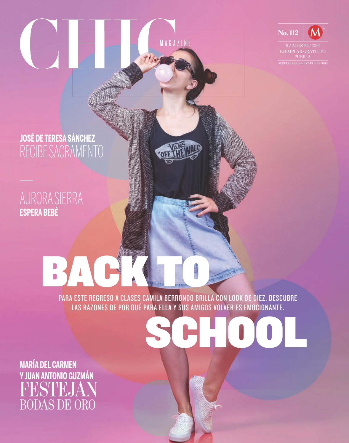 Chic Magazine Puebla, núm. 112, 11/ago/16 by Chic Magazine Puebla - Issuu
